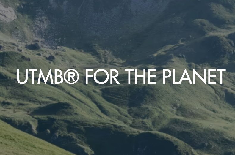 UTMB launches new sustainability roadmap, “UTMB for the Planet ...
