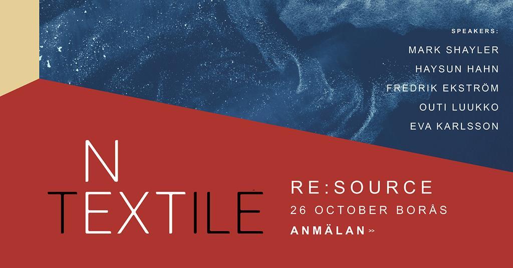 Next Textile on Oct. 26 to focus on “Re:Source as A Resource” | Article ...